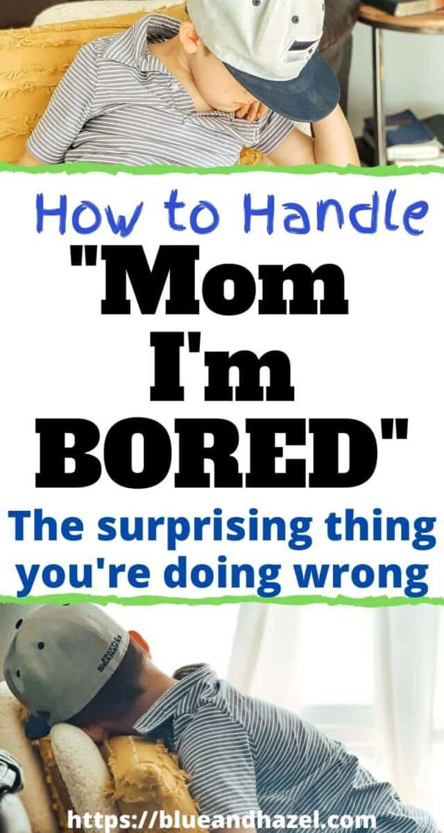 Why Boredom Is Good For Kids And How To Respond - Blue and Hazel