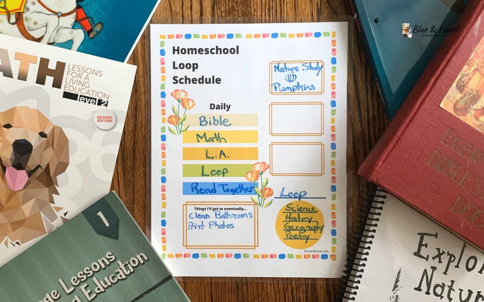 How To Set Up A Homeschool Loop Schedule - Blue and Hazel