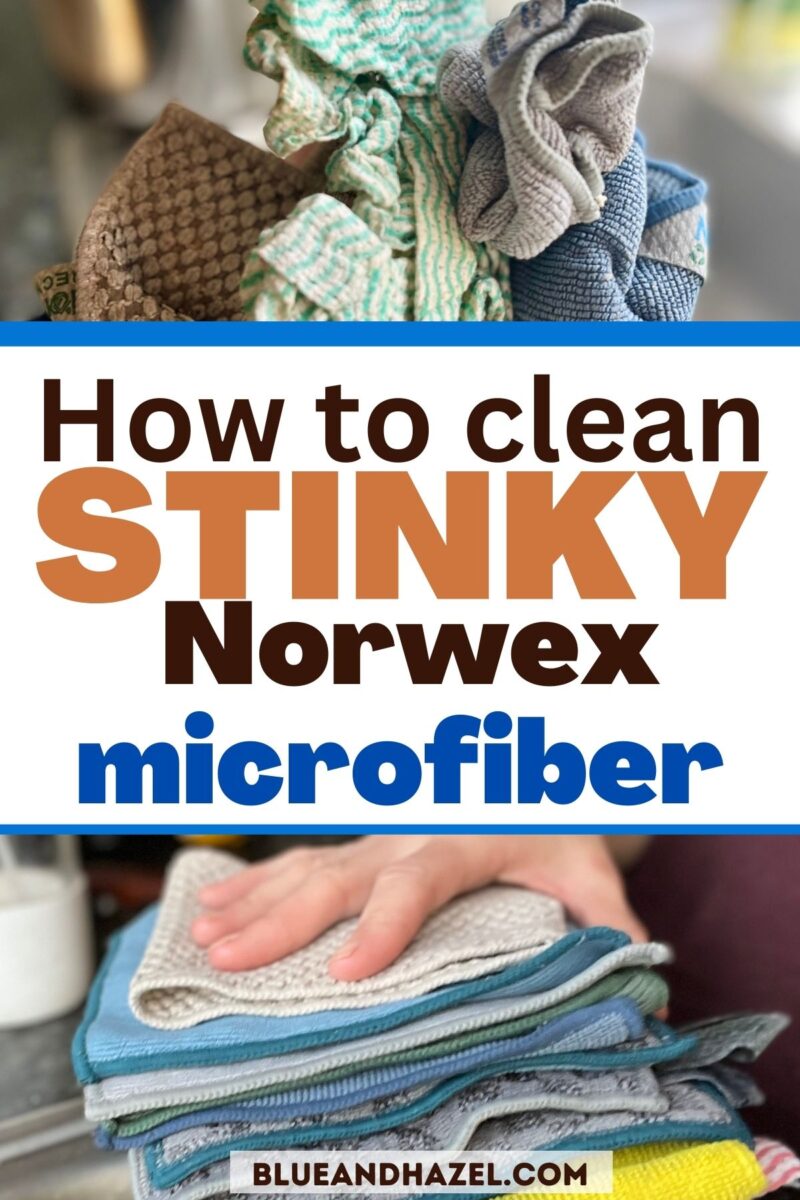How To Clean Stinky Norwex Microfiber Cloths - Blue and Hazel